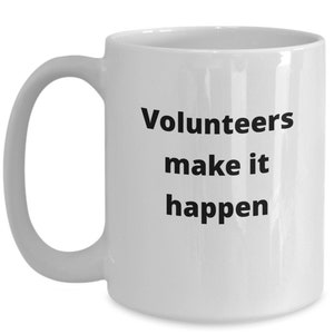 Volunteer Appreciation Mug Gift for Volunteers Volunteer Thank You Gift ...