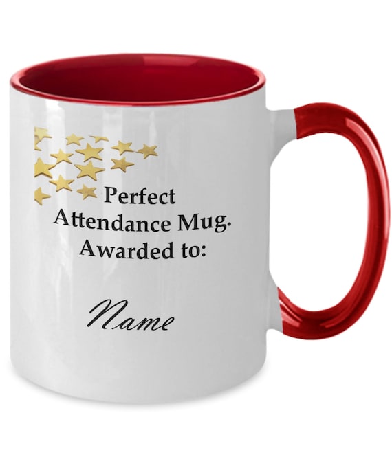 Custom Perfect Attendance Mug Special Gift for Office Worker | Etsy