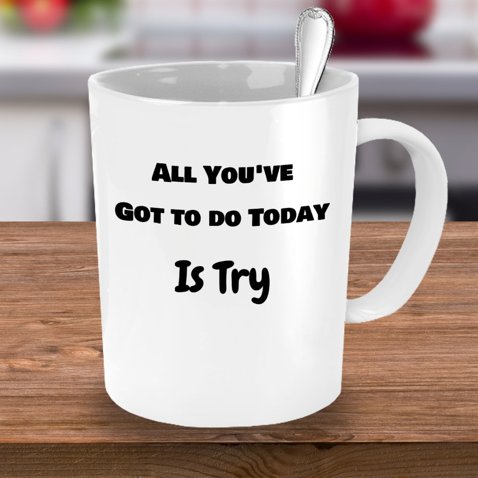 Motivation Mug Inspiring Coffee Mug All You've Got to Do - Etsy