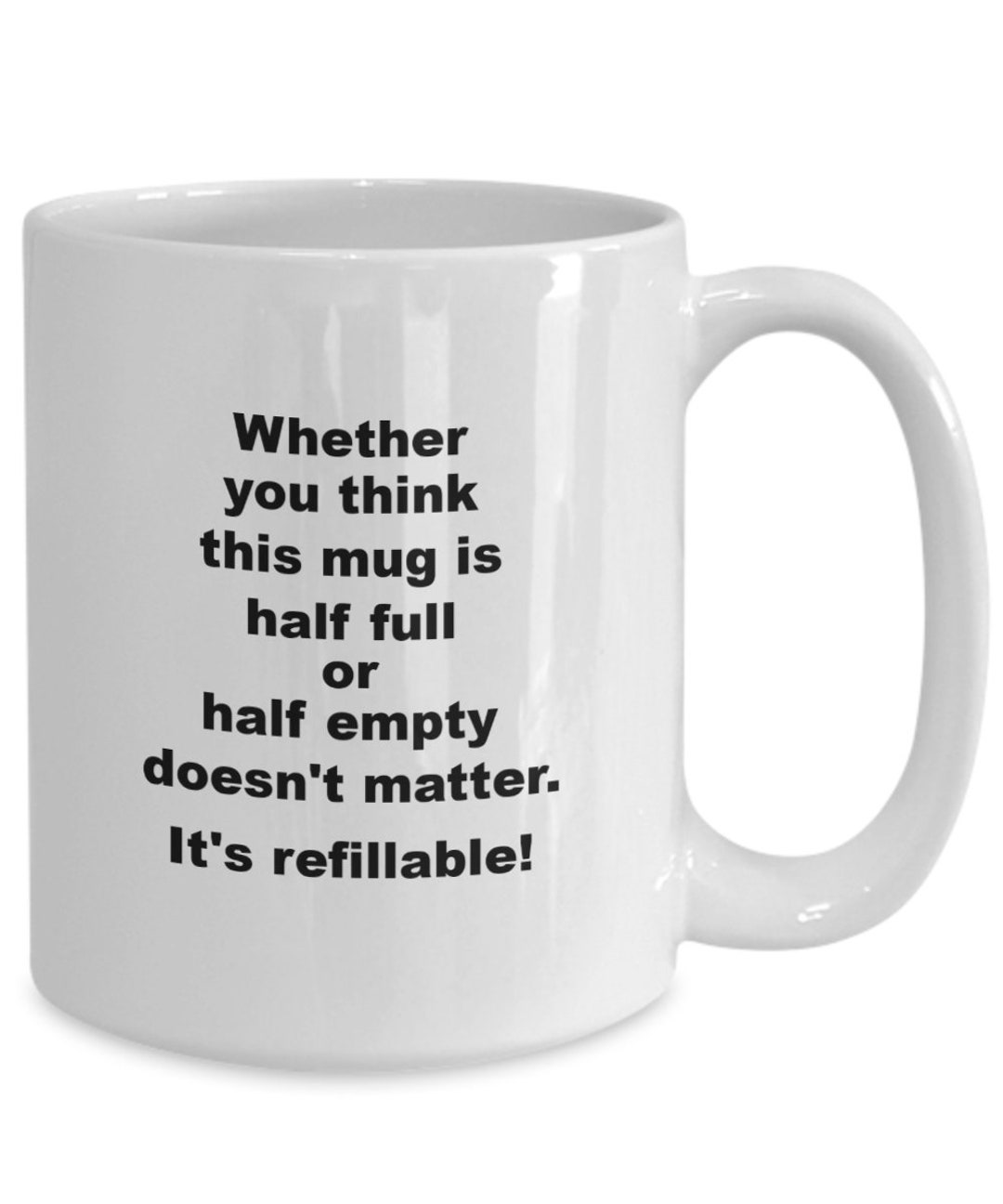 Half Full or Half Empty Funny Coffee Mug Gift for Coffee Lovers ...