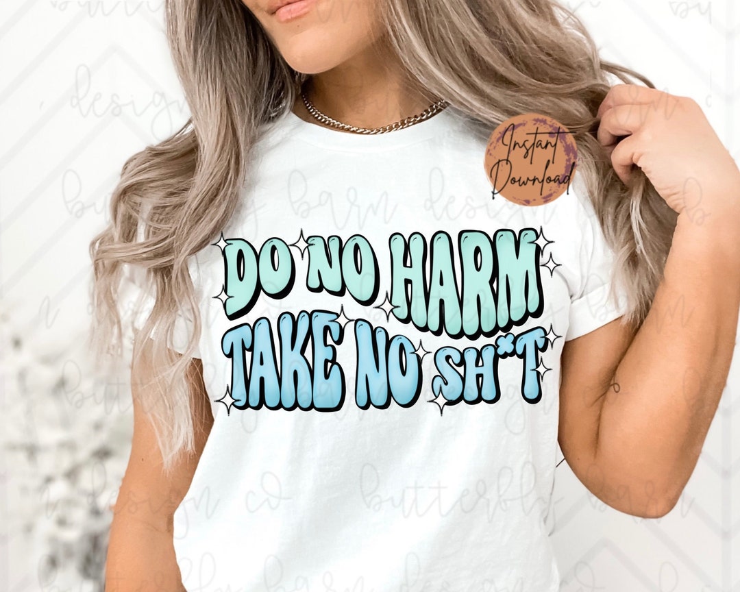 Do No Harm PNG Digital Design Mental Health Png Sublimation Cute Png ...