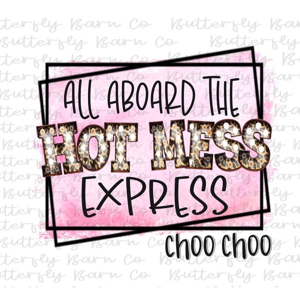 Hot Mess Express Png - Etsy