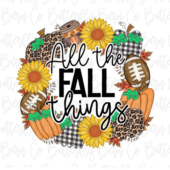 Fall Things Fall Favorites PNG Instant Download - Etsy
