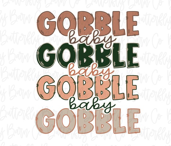 Gobble PNG Thanksgiving PNG Instant Download Sublimation | Etsy