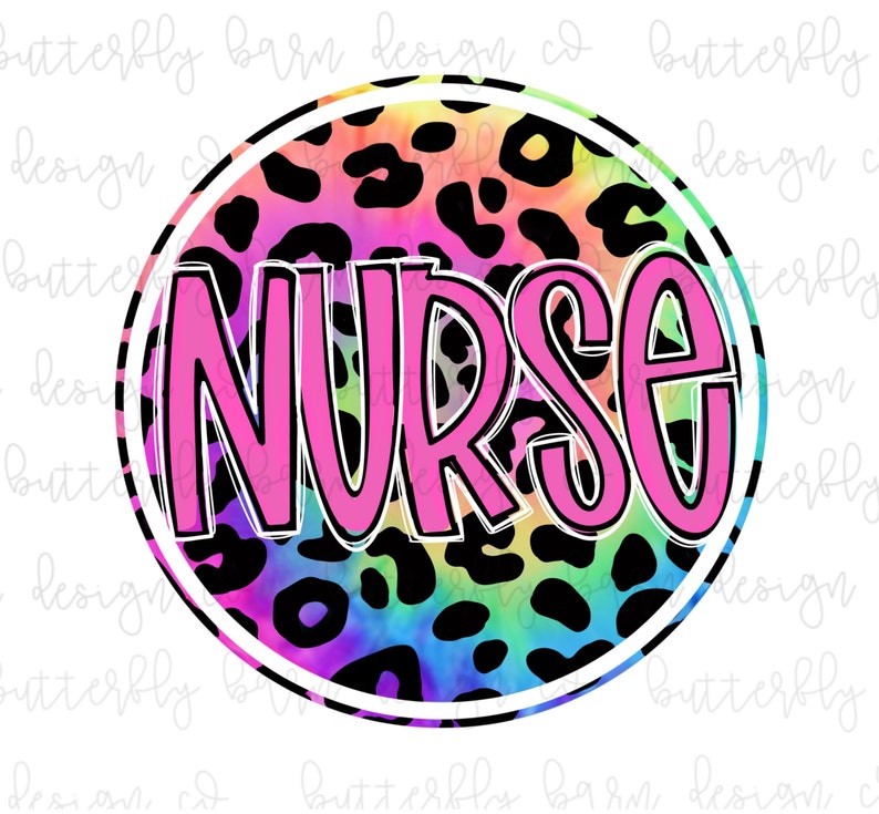 Nurse PNG, Leopard Nurse Tiedye PNG | Instant Download | Sublimation ...