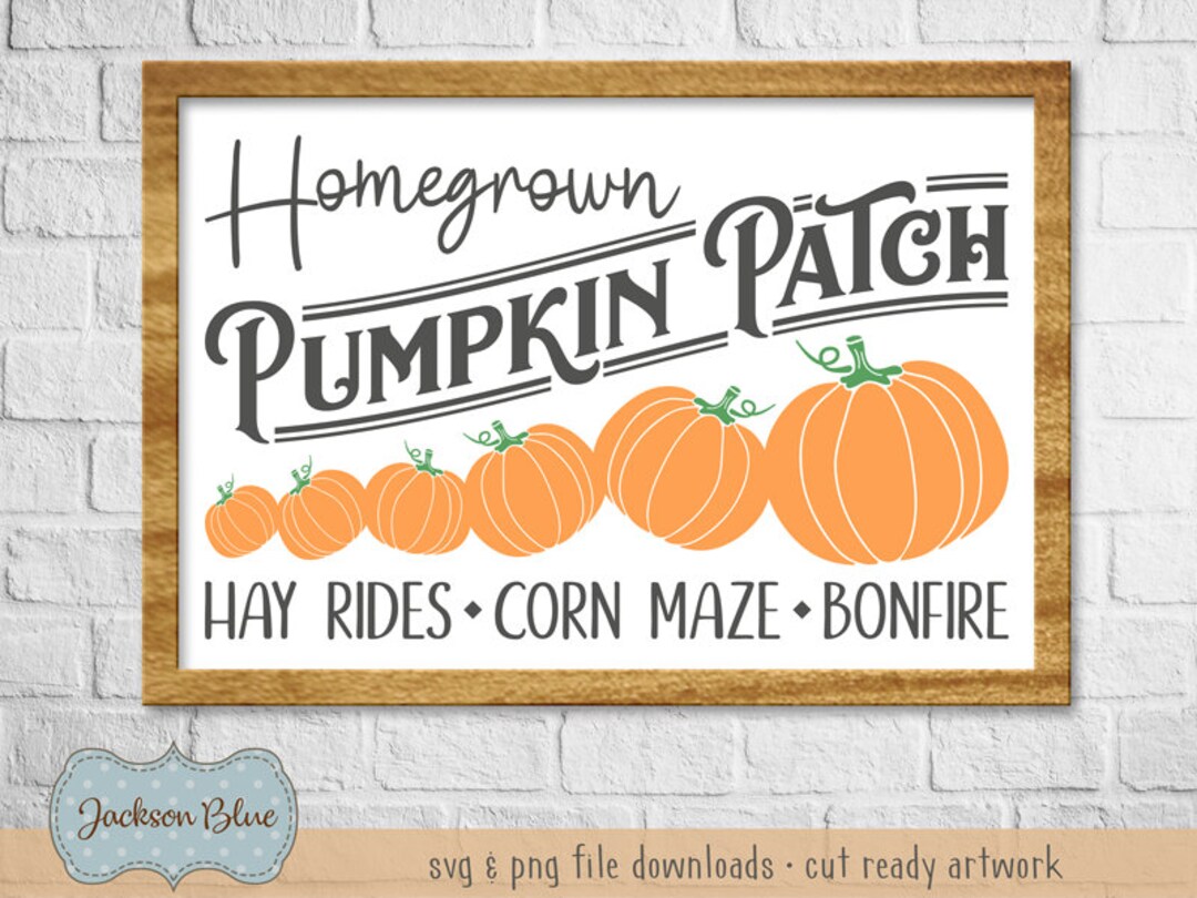 Homegrown Pumpkin Patch SVG Download. Fall Sign Svg. Pumpkins Svg ...