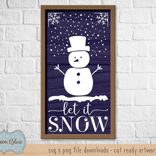 Let It Snow Snowman SVG Cut File Christmas Saying Let It Snow - Etsy