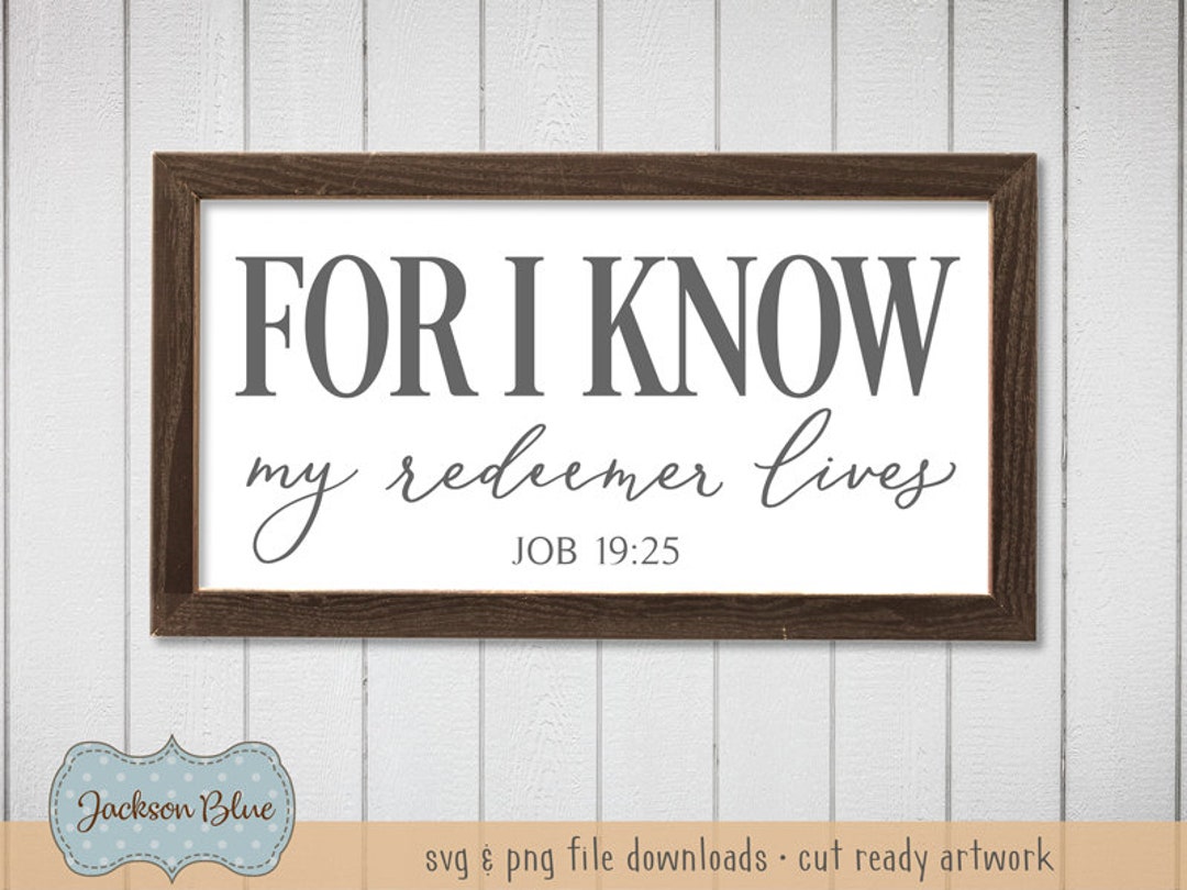 My Redeemer Lives Svg Cut File. Rustic Easter Sign Svg. Christ Has ...