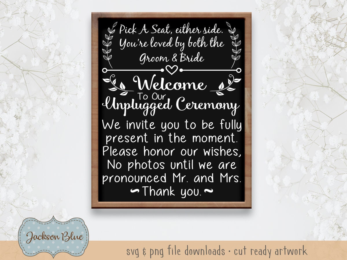 Welcome to Our Unplugged Wedding Svg Cut File. Unplugged Wedding Sign ...