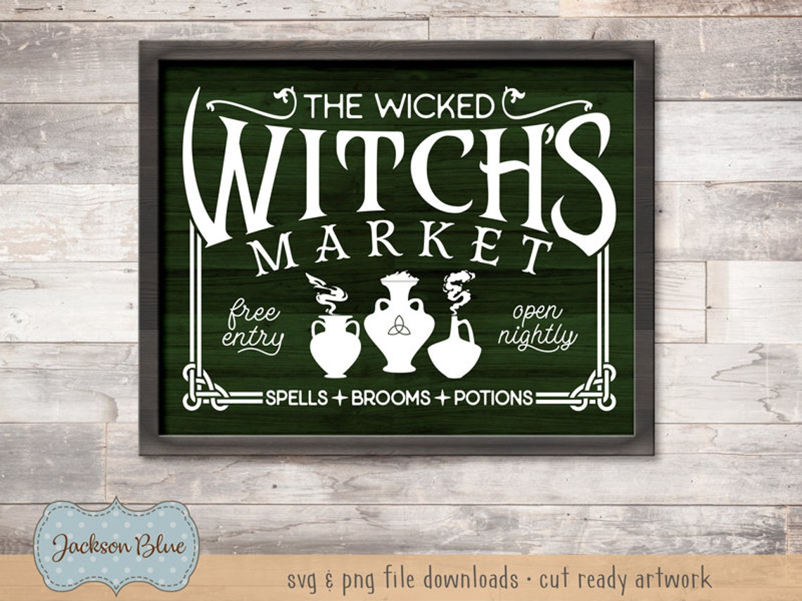 Wicked Witch's Market SVG Download. Halloween Sign Design - Etsy