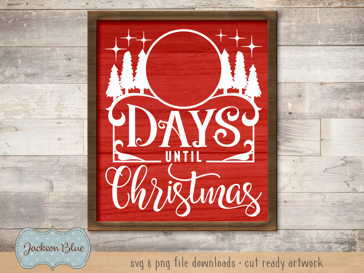 Days Until Christmas Svg. Christmas Svg Cut File. Rustic - Etsy