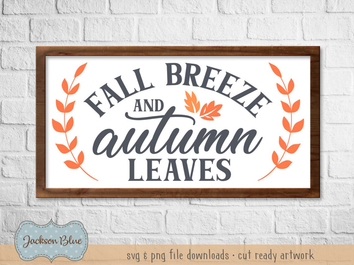 Fall Breeze and Autumn Leaves SVG Download. Fall Sign Svg. - Etsy
