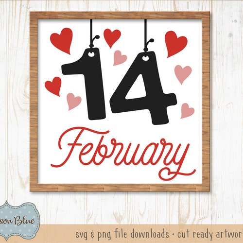 February 14 Cut File Valentine's Day Svg File Valentines - Etsy