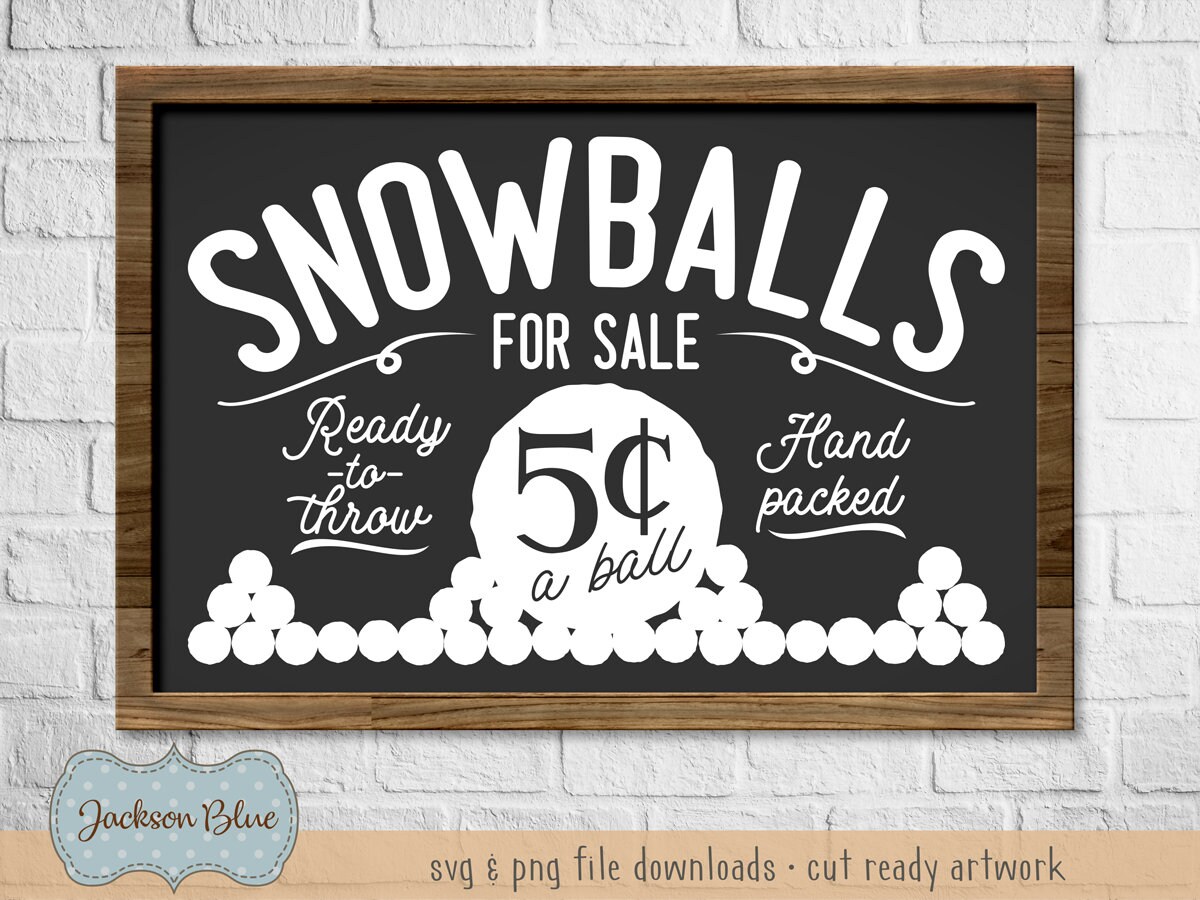 Snowballs for Sale Christmas Svg. Christmas Svg Cut File. Rustic ...