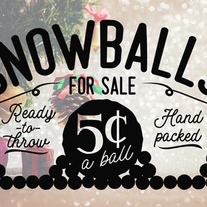 Snowballs for Sale Christmas Svg. Christmas Svg Cut File. Rustic ...