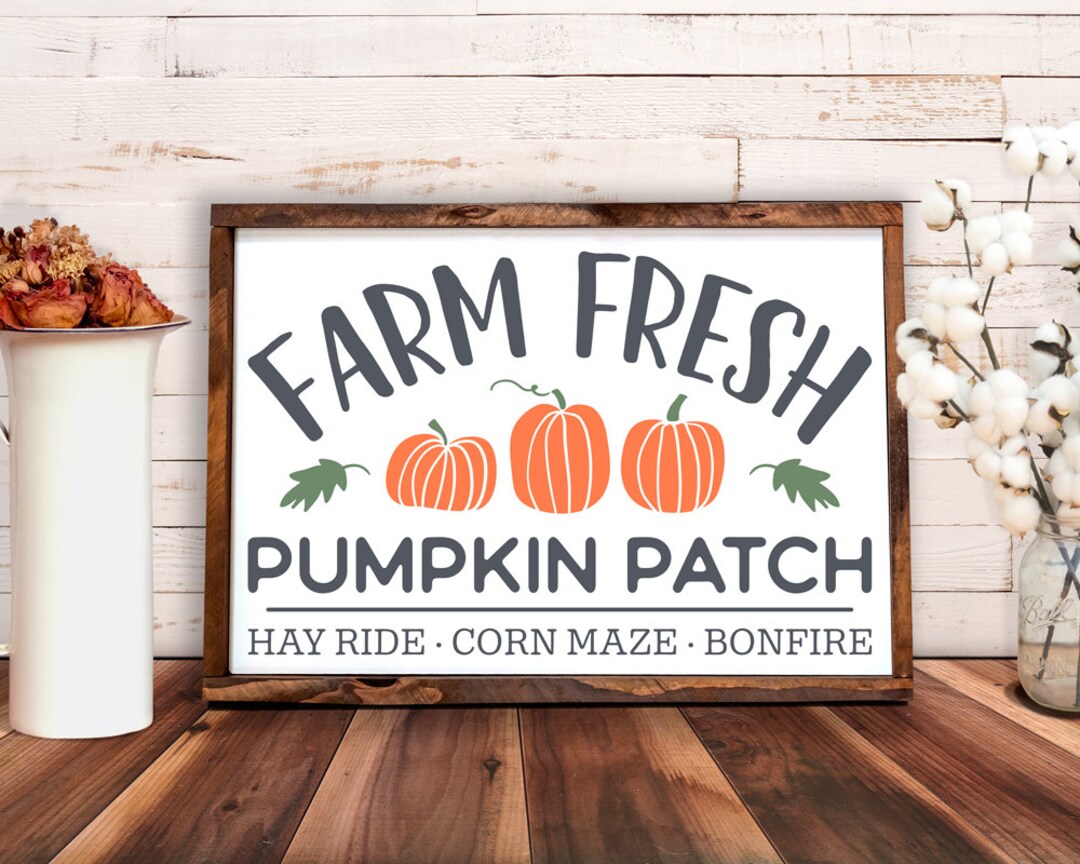 Farm Fresh Pumpkin Patch SVG Download. Fall Sign Svg. Pumpkin Patch Svg ...