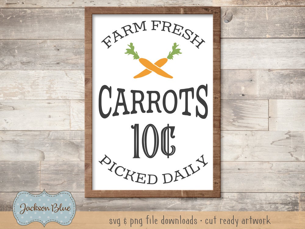 Farm Fresh Carrots Svg Cut File. Carrot Patch Svg. Rustic - Etsy