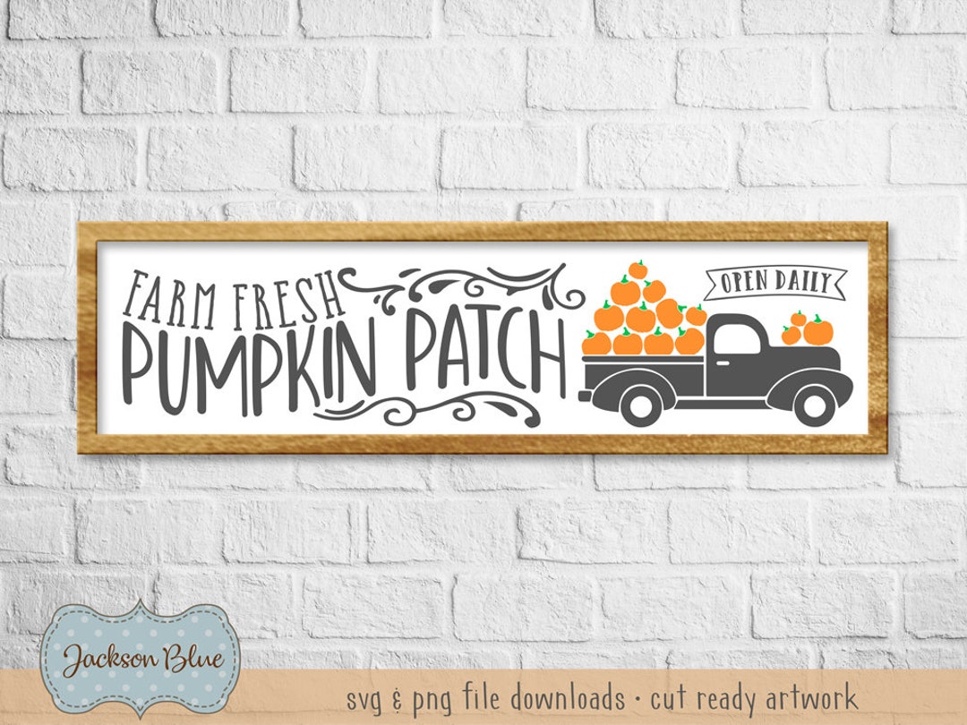 Pumpkin Patch SVG Download. Fall Sign Svg. Pumpkin Truck Svg. Rustic ...