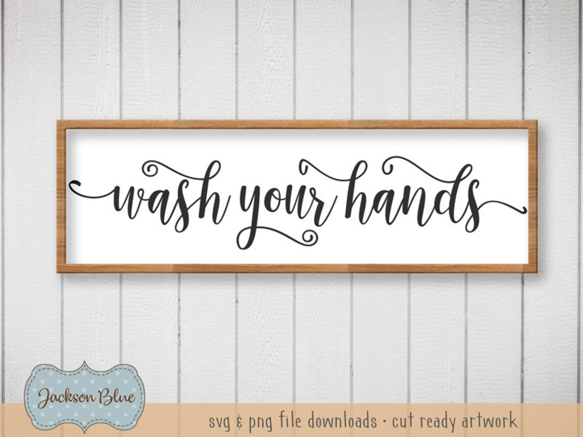 Wash Your Hands Svg Cut File. Bathroom Decor Svg. Bathroom - Etsy