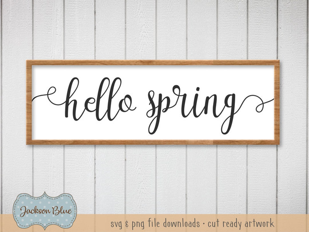 Hello Spring Svg Cut File. Happy Spring Script Svg. Rustic Easter Sign ...