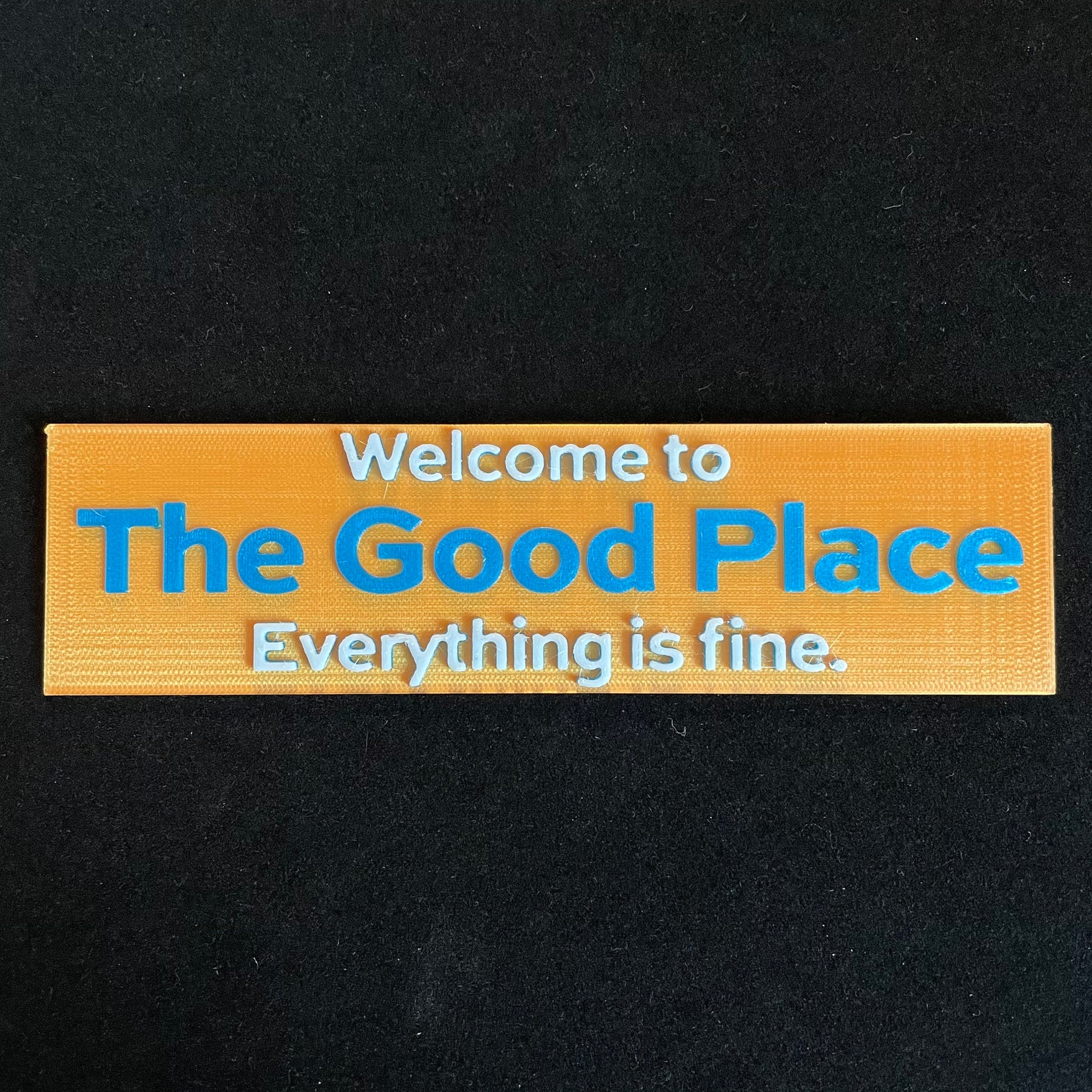 The Good Place 3D Printed Sign: Sitcom Fan Gift - Etsy