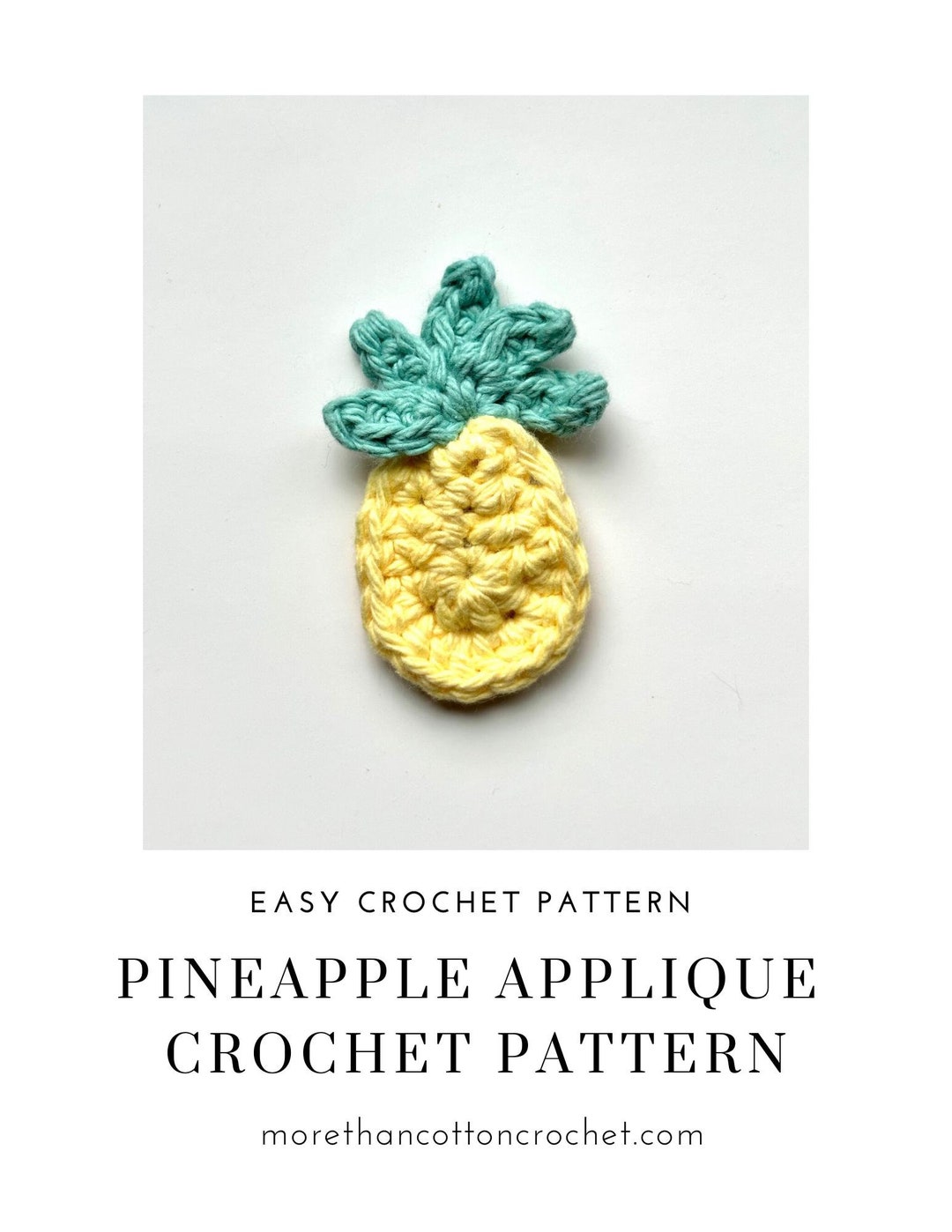 Pineapple Applique Crochet Pattern Fruit Crochet Pattern Easy Beginner ...