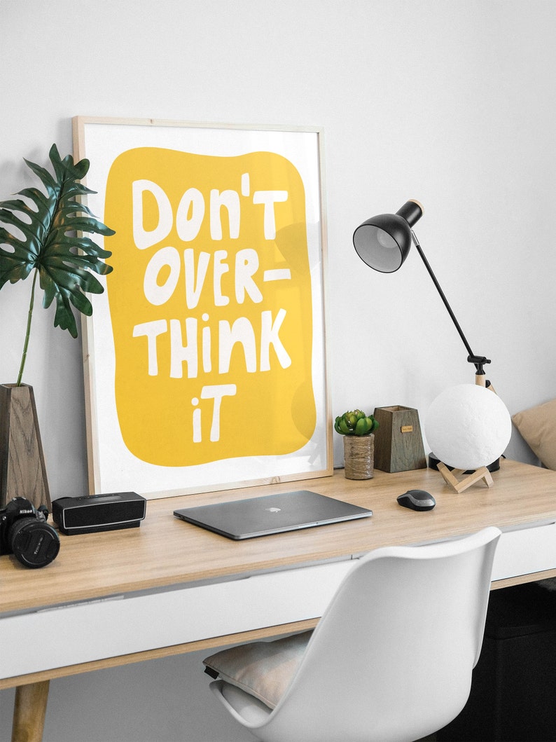 Don't Overthink It Printable Wall Art, Mental Health Poster, Daily ...