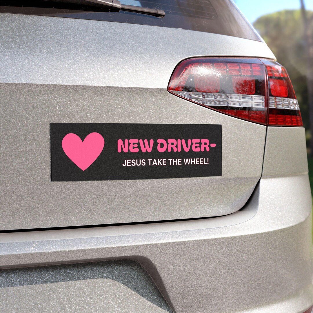New Driver Car Magnet - Jesus Take the Wheel, Funny Gift for New ...