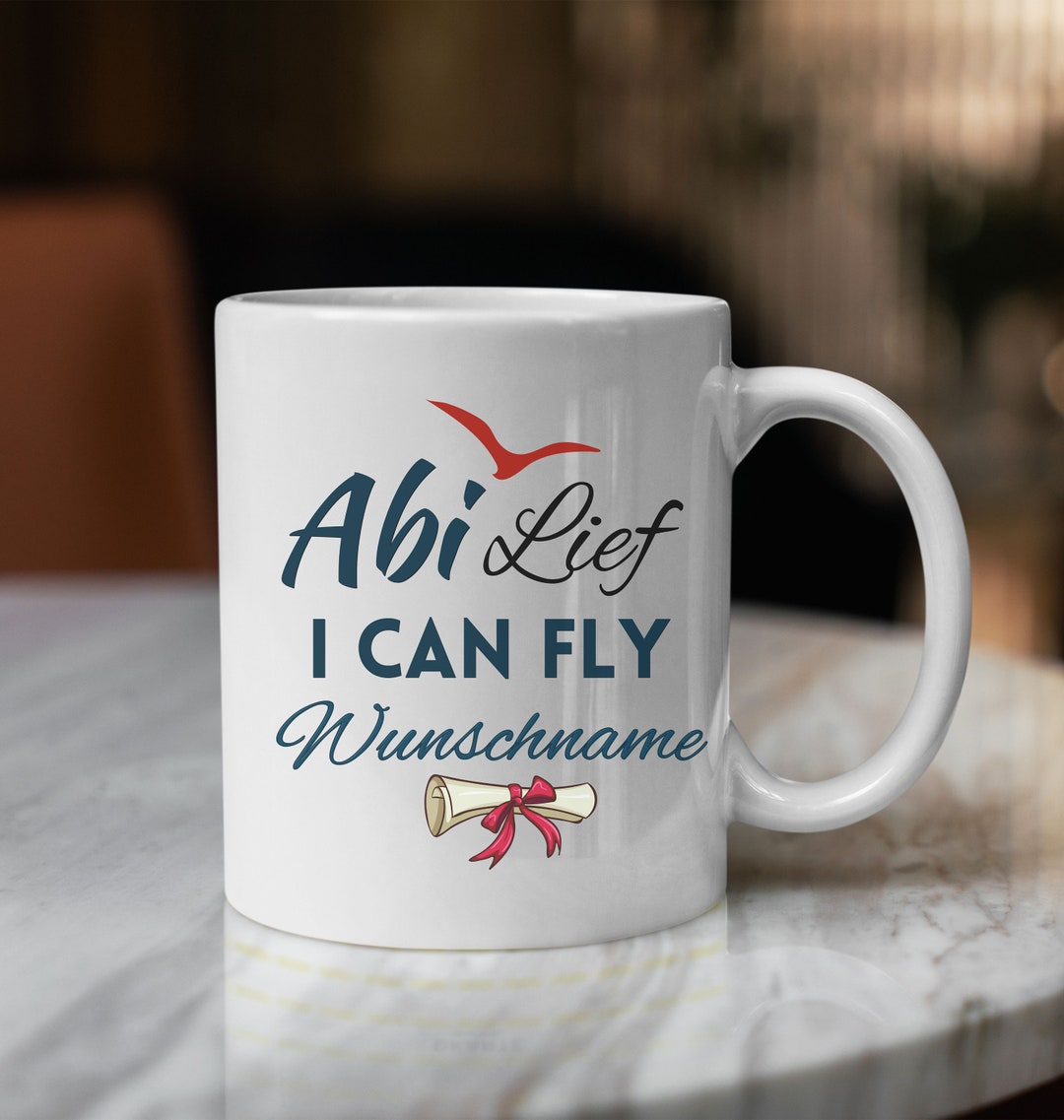 Abi Motto Tasse mit Spruch. ABI ...lief, I can Fly! Mit diesem lustigen ...