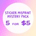Sticker Misprint Mystery Pack - Etsy
