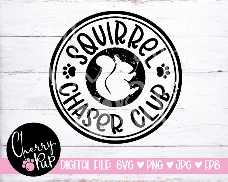 Squirrel Chaser Club SVG for Dog Bandana Instant Digital - Etsy