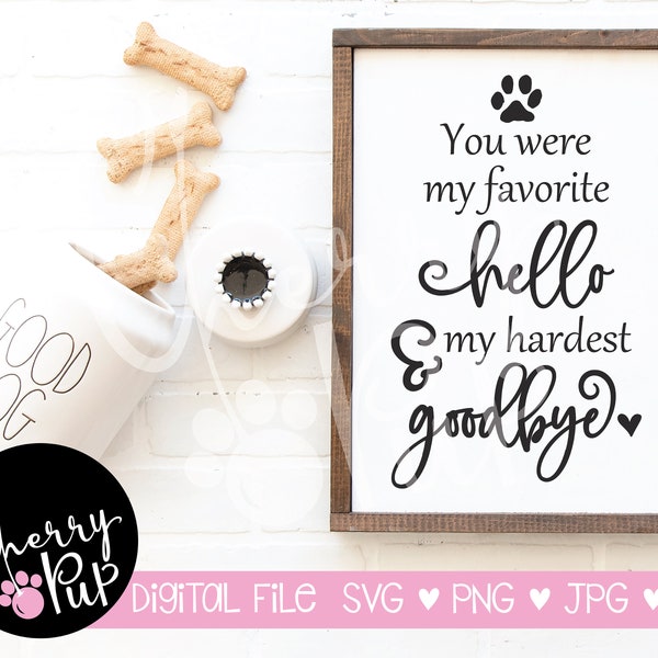 You Were My Favorite Hello and My Hardest Goodbye - Etsy