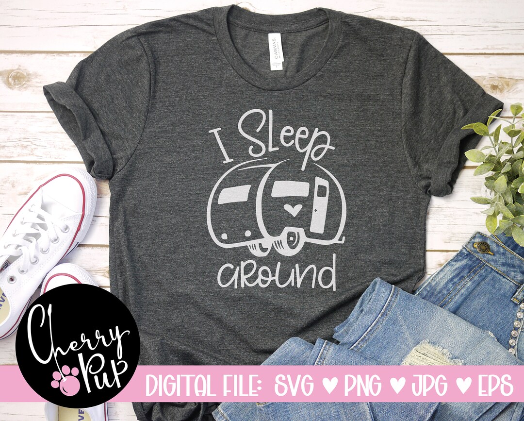 I Sleep Around Digital Download, Svg Files for Cricut, Png Files ...