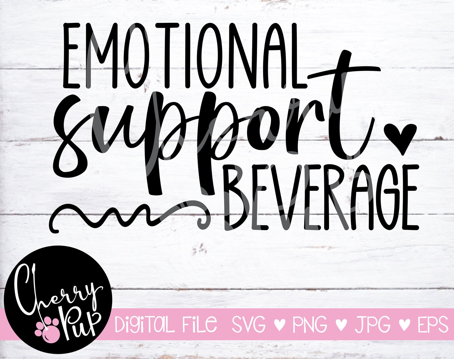 Emotional Support Beverage Svg, Svg Files for Cricut, Tumbler Design ...