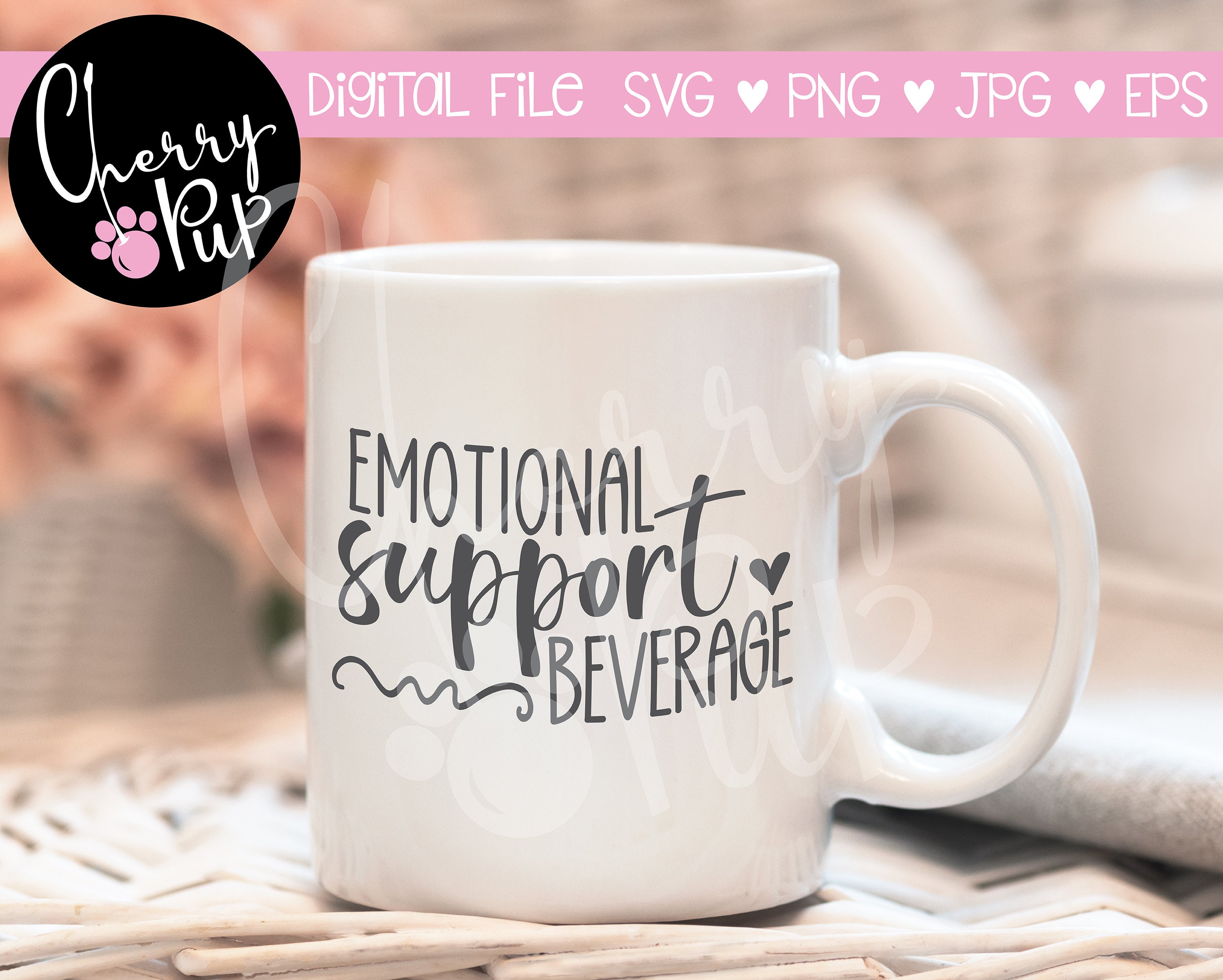 Emotional Support Beverage Svg Svg Files for Cricut Tumbler - Etsy