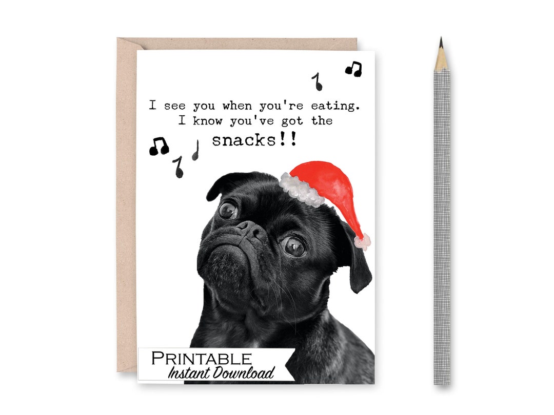 Funny Pug Christmas Card Printable, Cute Christmas Card for Dog Lovers ...