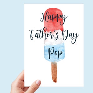 Popsicle Happy Father's Day Pop Fathers Day Card, Red White Blue Bomb ...
