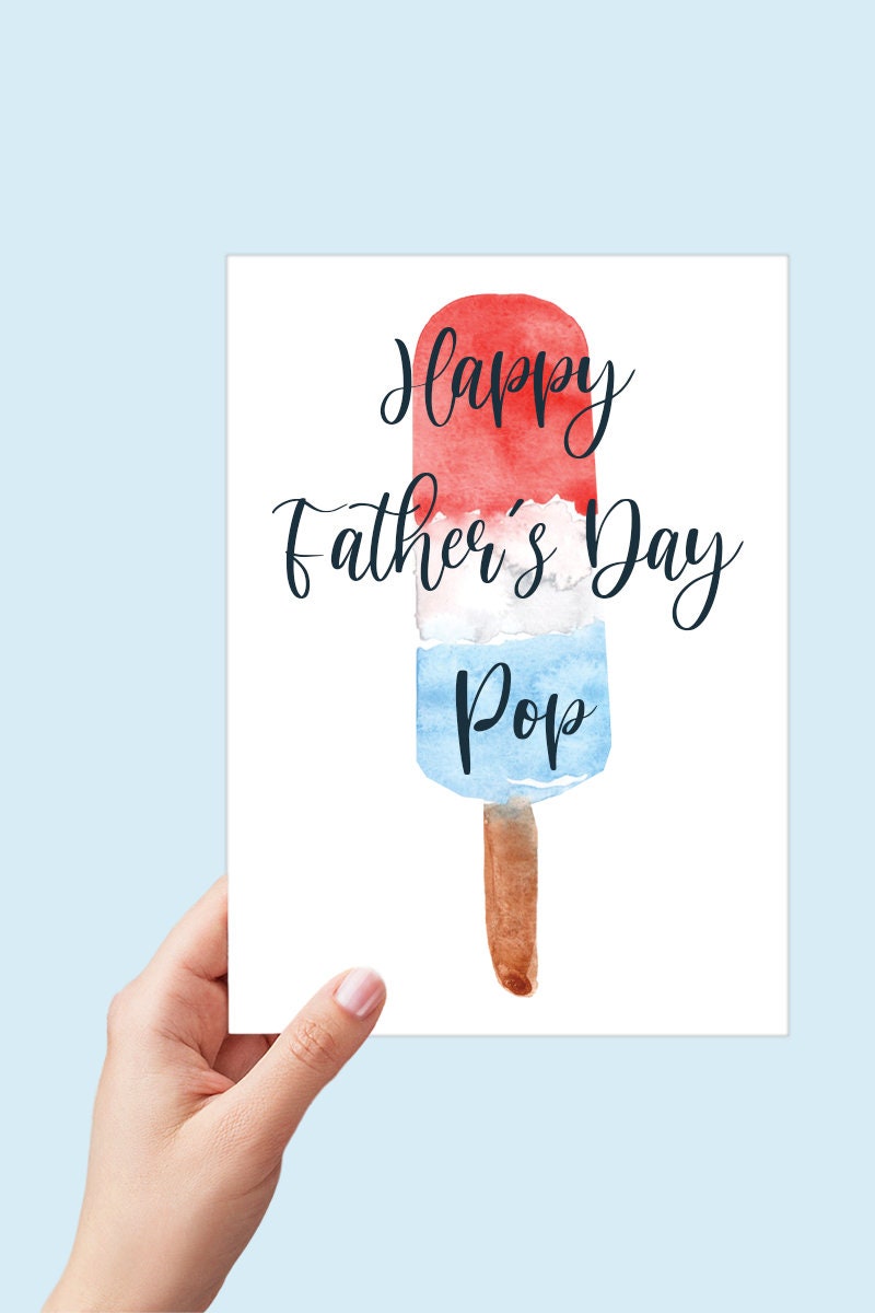 Popsicle Happy Father's Day Pop Fathers Day Card, Red White Blue Bomb ...