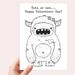 Yeti Valentines Card, Yeti or Not Happy Valentines Day, Coloring Page ...