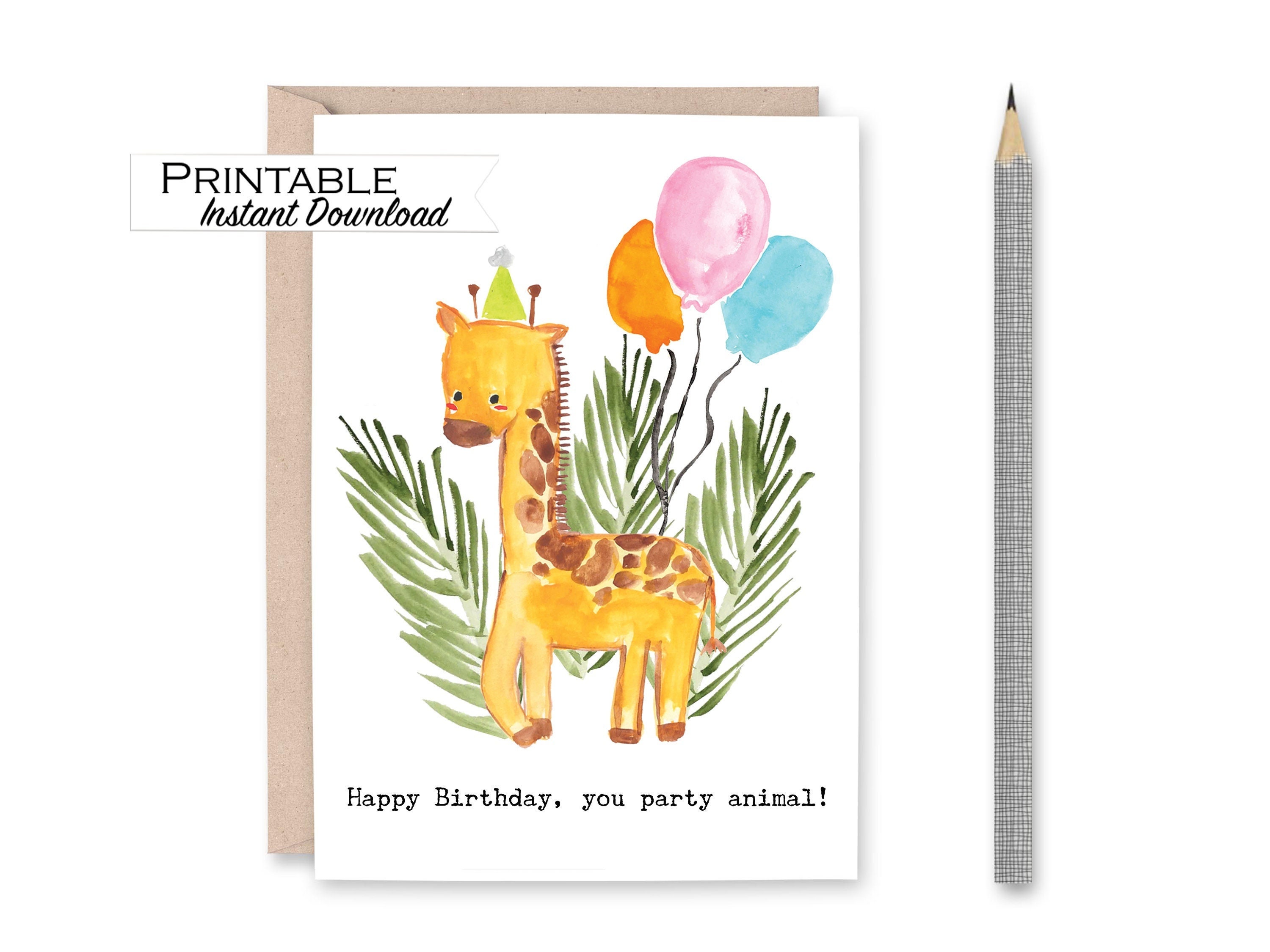 Giraffe Birthday Card, Happy Birthday Printable, Party Animal, Safari ...