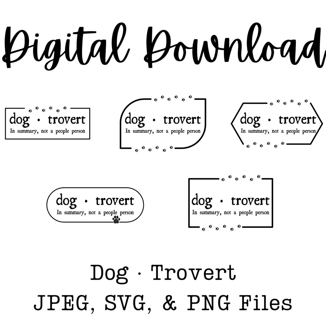 Dogtrovert Printable Art, Introvert Dog Lover Decor, Pet Owner Gift ...