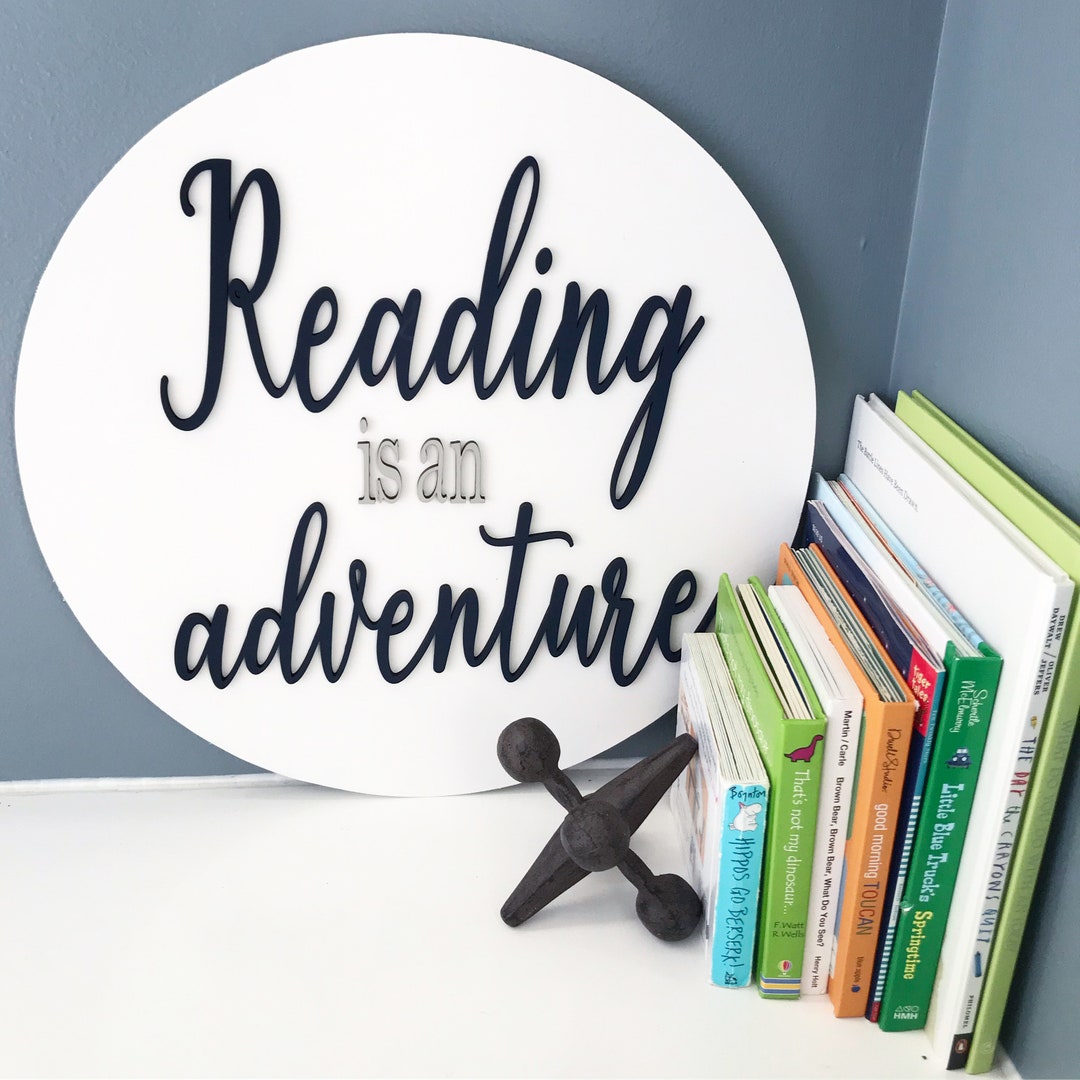 Book Lover Sign; Home Library; Reading Nook Sign; 3-D Round Reading is ...