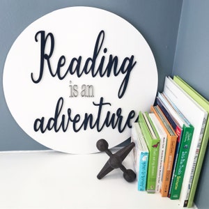 Book Lover Sign; Home Library; Reading Nook Sign; 3-D Round Reading is ...