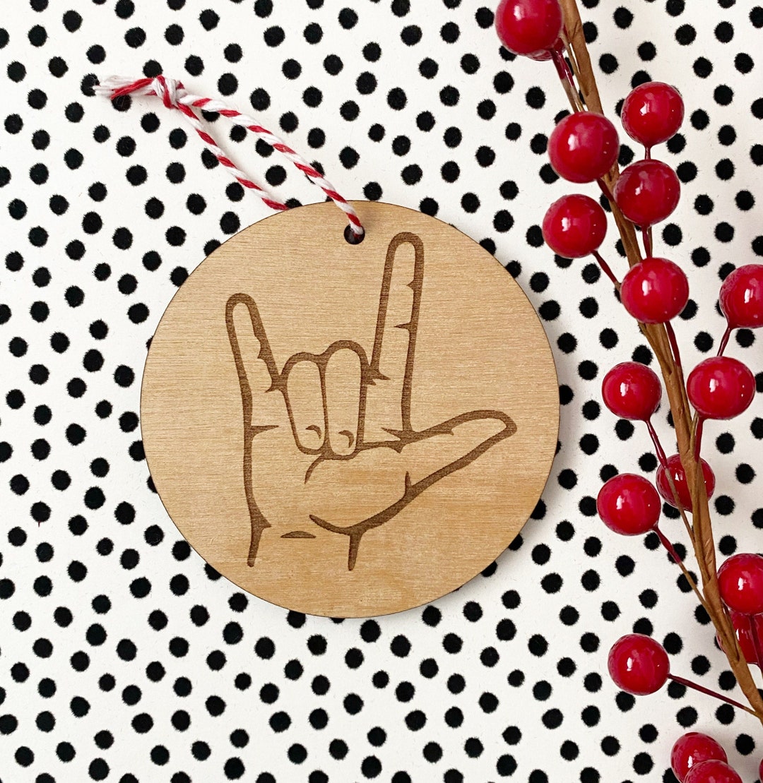 Engraved ASL Sign Language Ornament - Stocking Stuffer - Sign Language ...