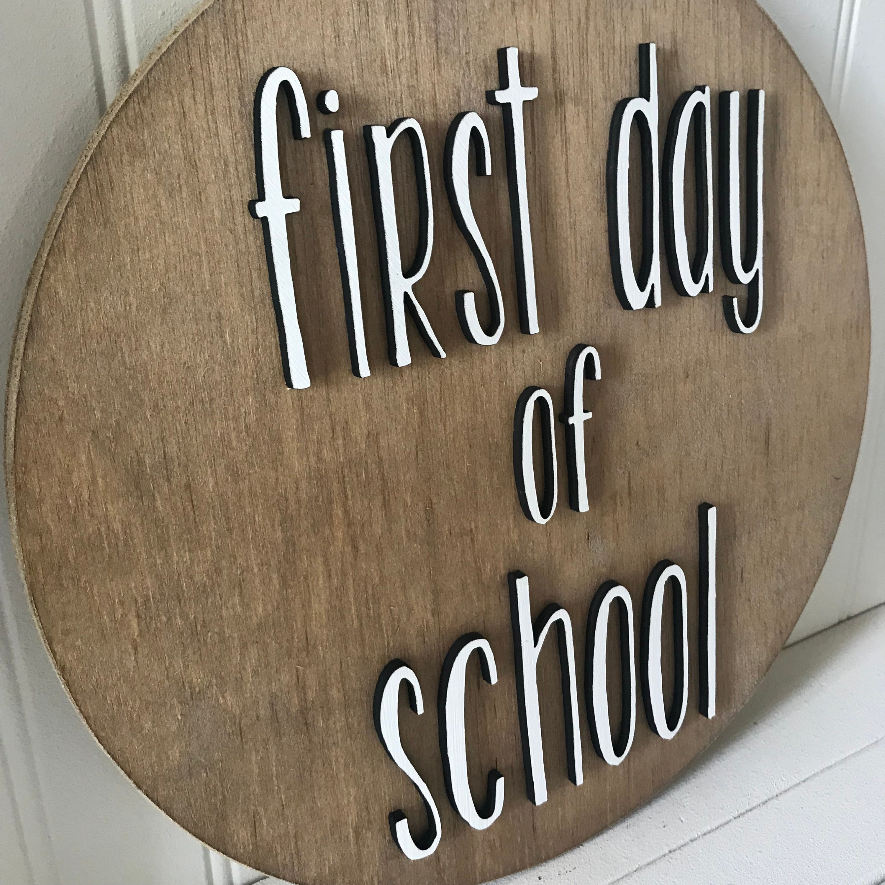 Round First Day of School Sign 3D Laser Cut Back to School - Etsy