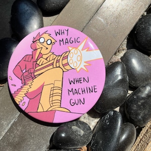 Why Magic When Machine Gun | Dnd Artificer Badge (series 2) - Etsy