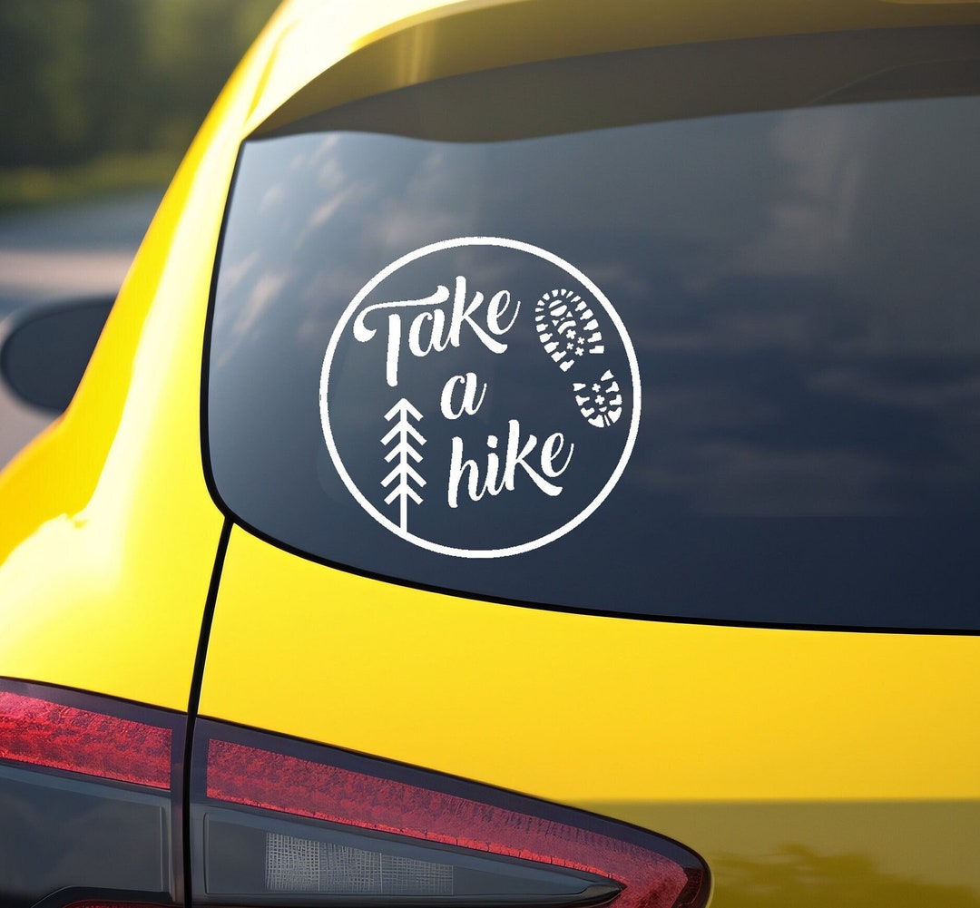 Take a Hike Vinyl Decal Sticker / Take a Hike Decal for Cars, Laptops ...