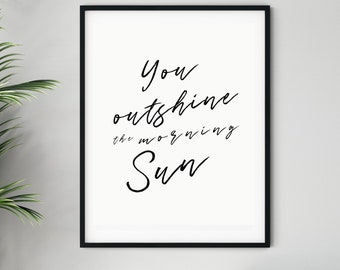 Hamilton Quote Print you Outshine the Morning Sun Dear Theodosia ...