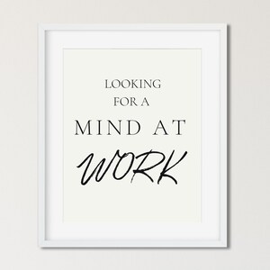 Hamilton Quote Looking for A Mind at Work - Etsy