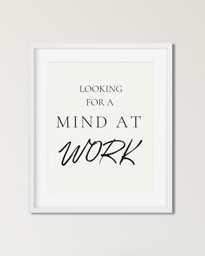 Hamilton Quote Looking for A Mind at Work - Etsy